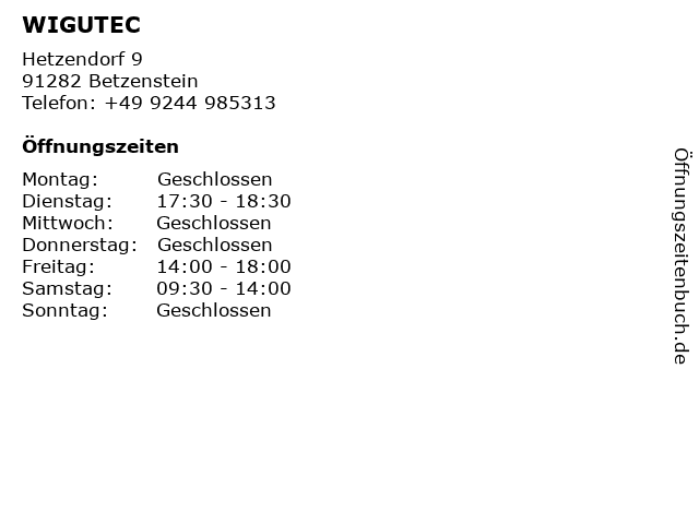 ᐅ WIGUTEC in Betzenstein | Telefonnummer Öffnungszeiten Adresse